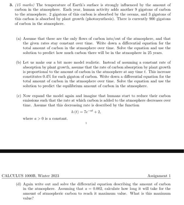 Solved 3. (15 marks) The temperature of Earth's surface is | Chegg.com