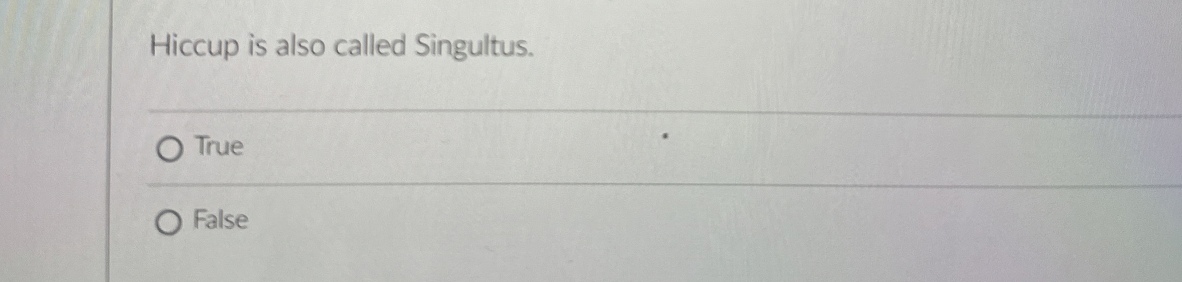 Solved Hiccup is also called Singultus.TrueFalse | Chegg.com