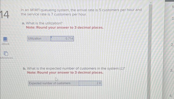 Solved In an M/M/1 queueing system, the arrival rate is 5 | Chegg.com