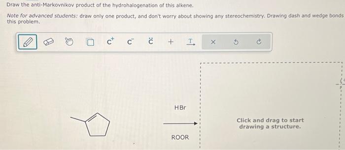 Solved Draw the anti-Markovnikov product of the | Chegg.com