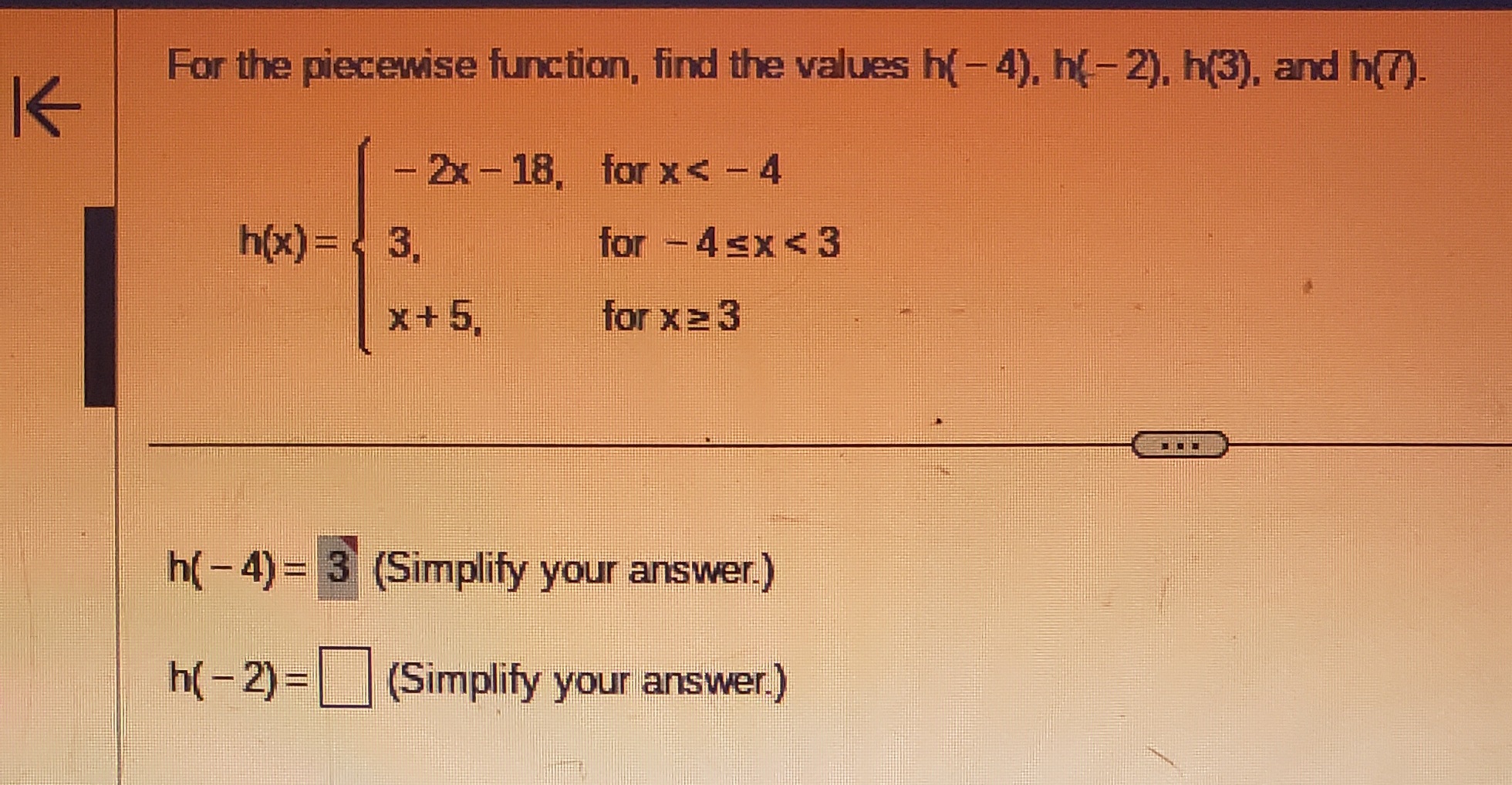 Solved For the piecewise function, find the values | Chegg.com