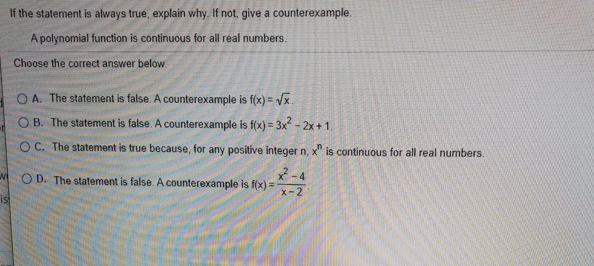 Solved If the statement is always true, explain why. If not, | Chegg.com