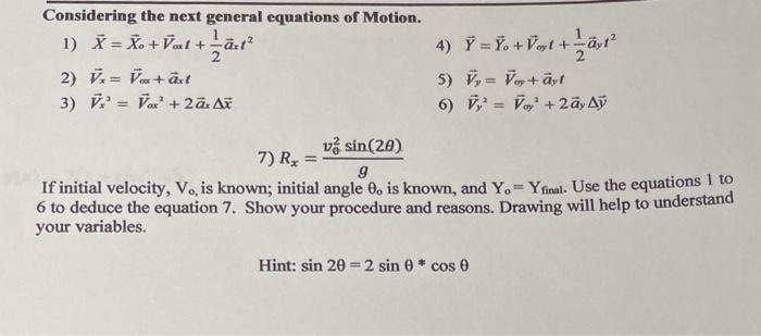 Solved Considering the next general equations of Motion. + | Chegg.com