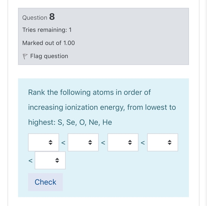 Solved Question 1 Tries remaining: 1 Marked out of 1.00 P | Chegg.com