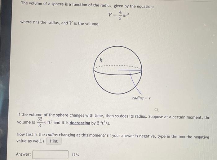 Solved The volume of a sphere is a function of the radius, | Chegg.com