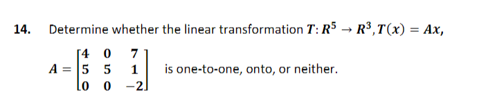 Solved Determine whether the linear transformation | Chegg.com