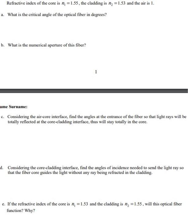 Solved Refractive index of the core is n1= 1.55 , the | Chegg.com
