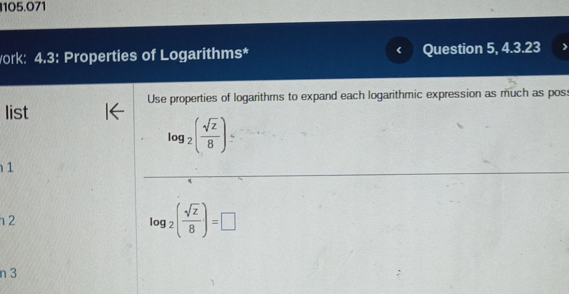 Solved Use properties of logarithms to expand each | Chegg.com
