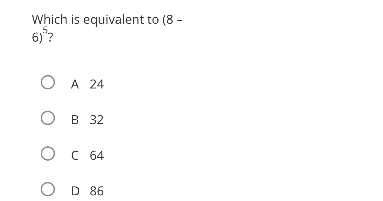 Solved Which Is Equivalent To 86 A 24b 32c 64d 86