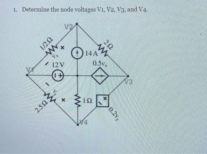Solved 1. Determine the node voltages V1, V2, V3, and V4. VA | Chegg.com