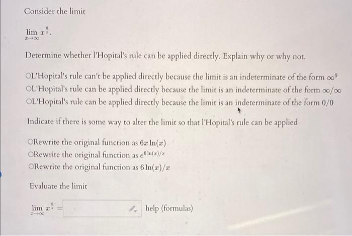 Solved Consider the limit limx→∞x2 Determine whether | Chegg.com
