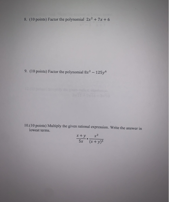 Solved 8. (10 points) Factor the polynomial 2x2 + 7x +6 9. | Chegg.com