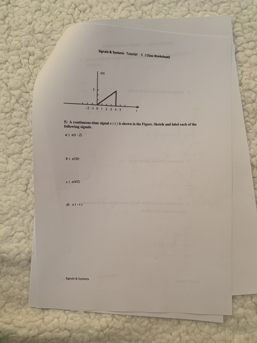 Solved Signals And Systems Tutorial 1 Cuss Worksheet 5 A