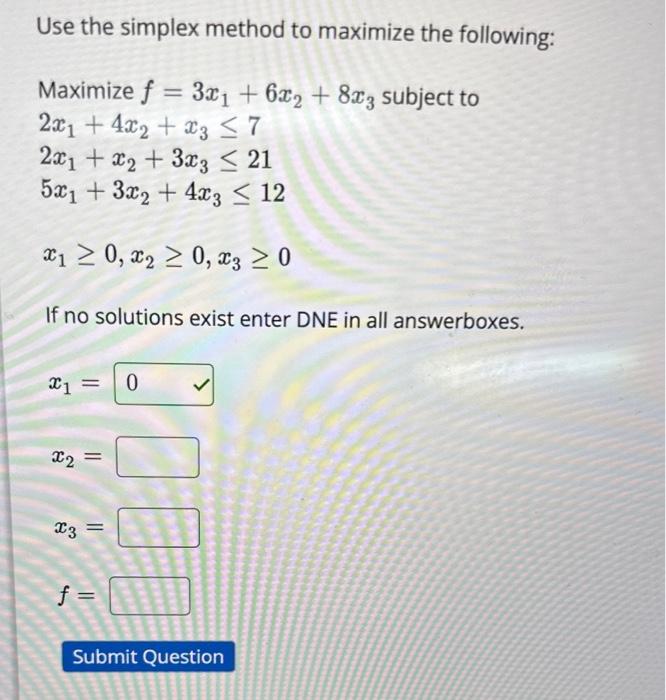 Solved Use the simplex method to maximize the following: | Chegg.com