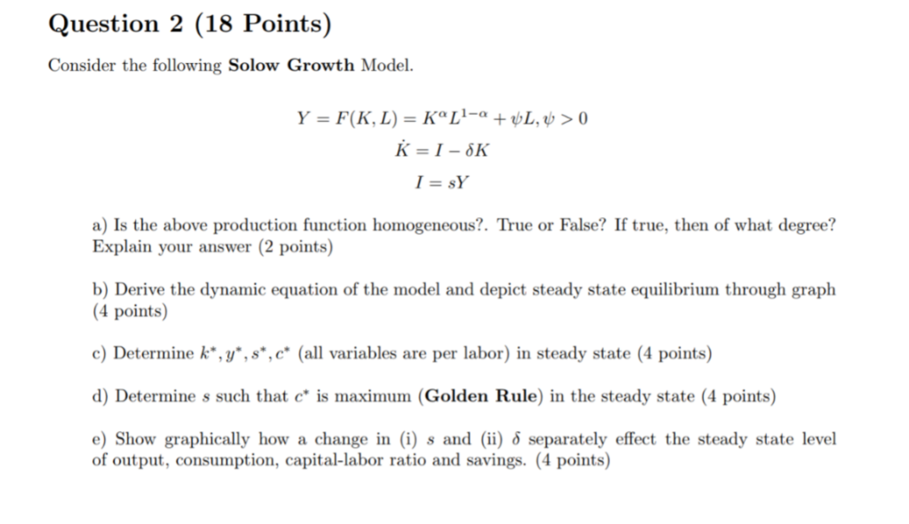Solved Consider the following Solow Growth Model. | Chegg.com
