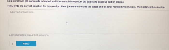 Solved solid chromium (111) carbonate is heated and it forms | Chegg.com
