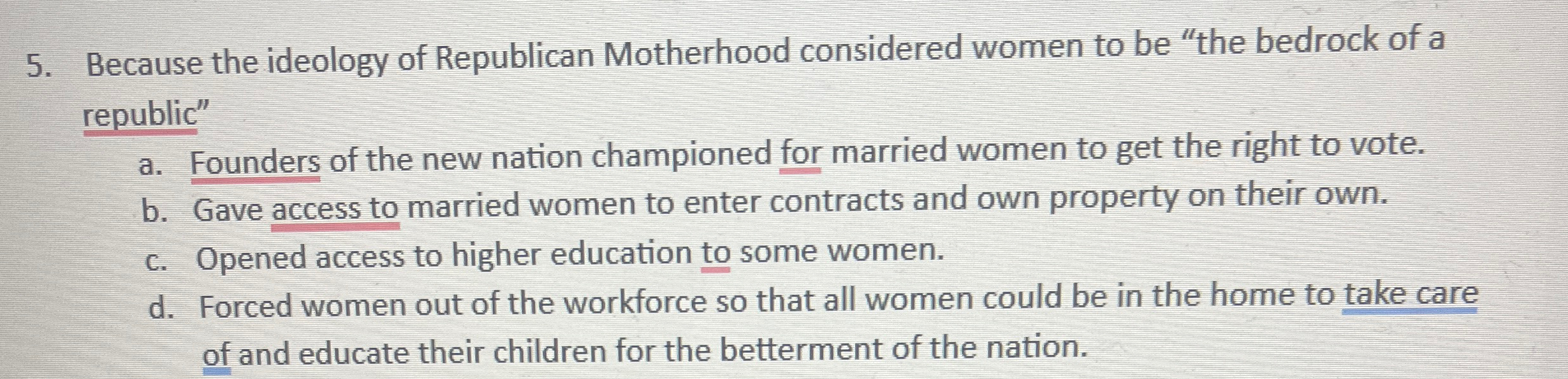 Solved Because the ideology of Republican Motherhood | Chegg.com