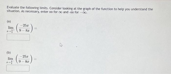 Solved Evaluate the following limits. Consider looking at | Chegg.com