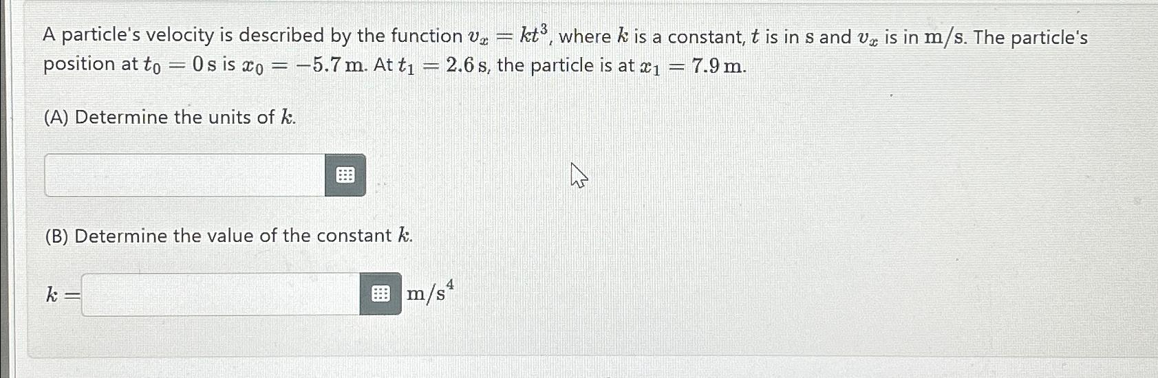 Solved A particle's velocity is described by the function | Chegg.com
