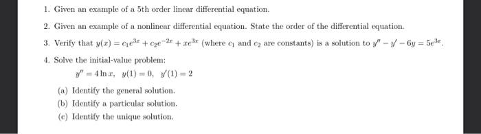 Solved 1. Given an example of a 5th order linear | Chegg.com