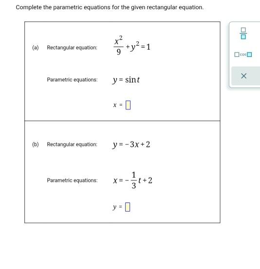 Solved Complete The Parametric Equations For The Given