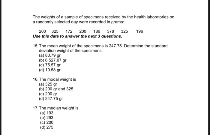 Solved The weights of a sample of specimens received by the | Chegg.com