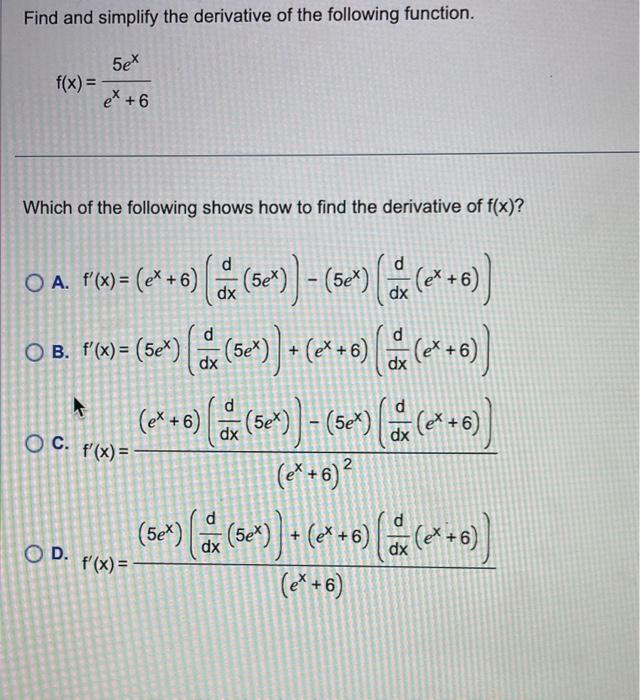 Solved Find and simplify the derivative of the following | Chegg.com