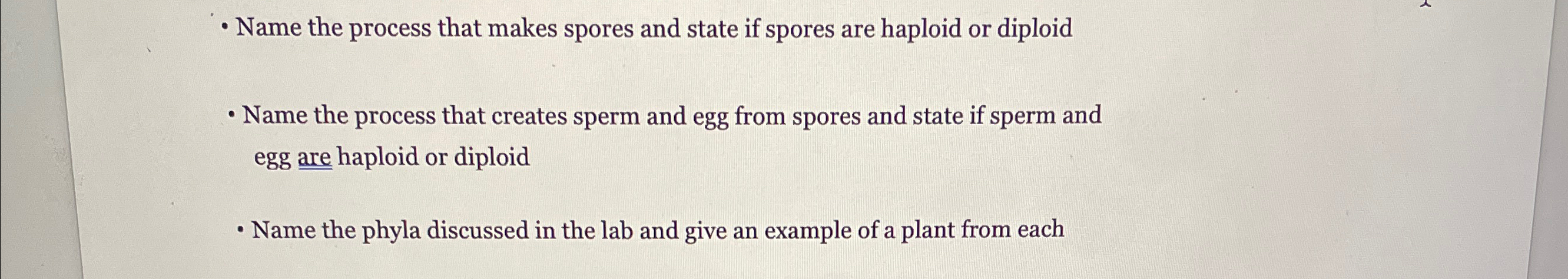 Solved Name the process that makes spores and state if | Chegg.com