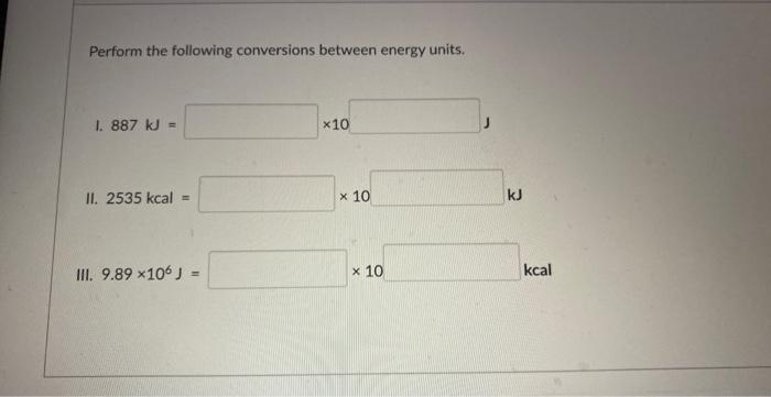 Solved Perform the following conversions between energy | Chegg.com