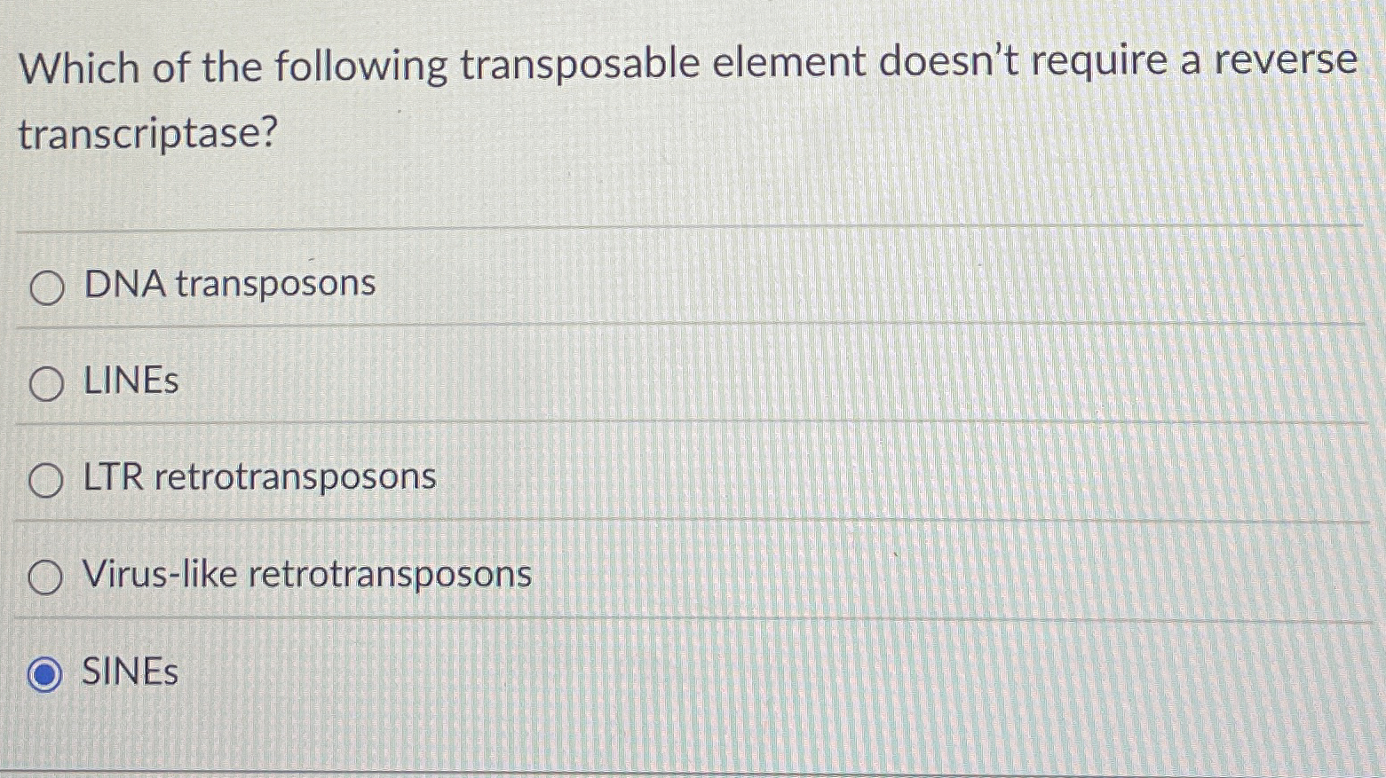 Which of the following transposable element doesn't | Chegg.com