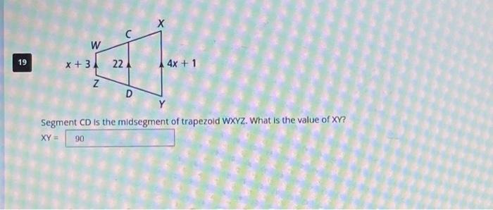 Solved Segment CD is the midsegment of trapezold WXYZ. What | Chegg.com