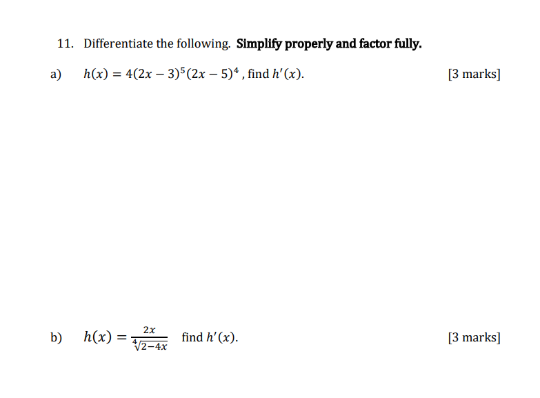 Solved Differentiate the following. Simplify properly and | Chegg.com