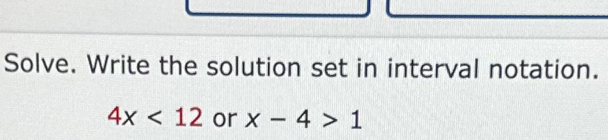 Solved Solve. Write the solution set in interval | Chegg.com