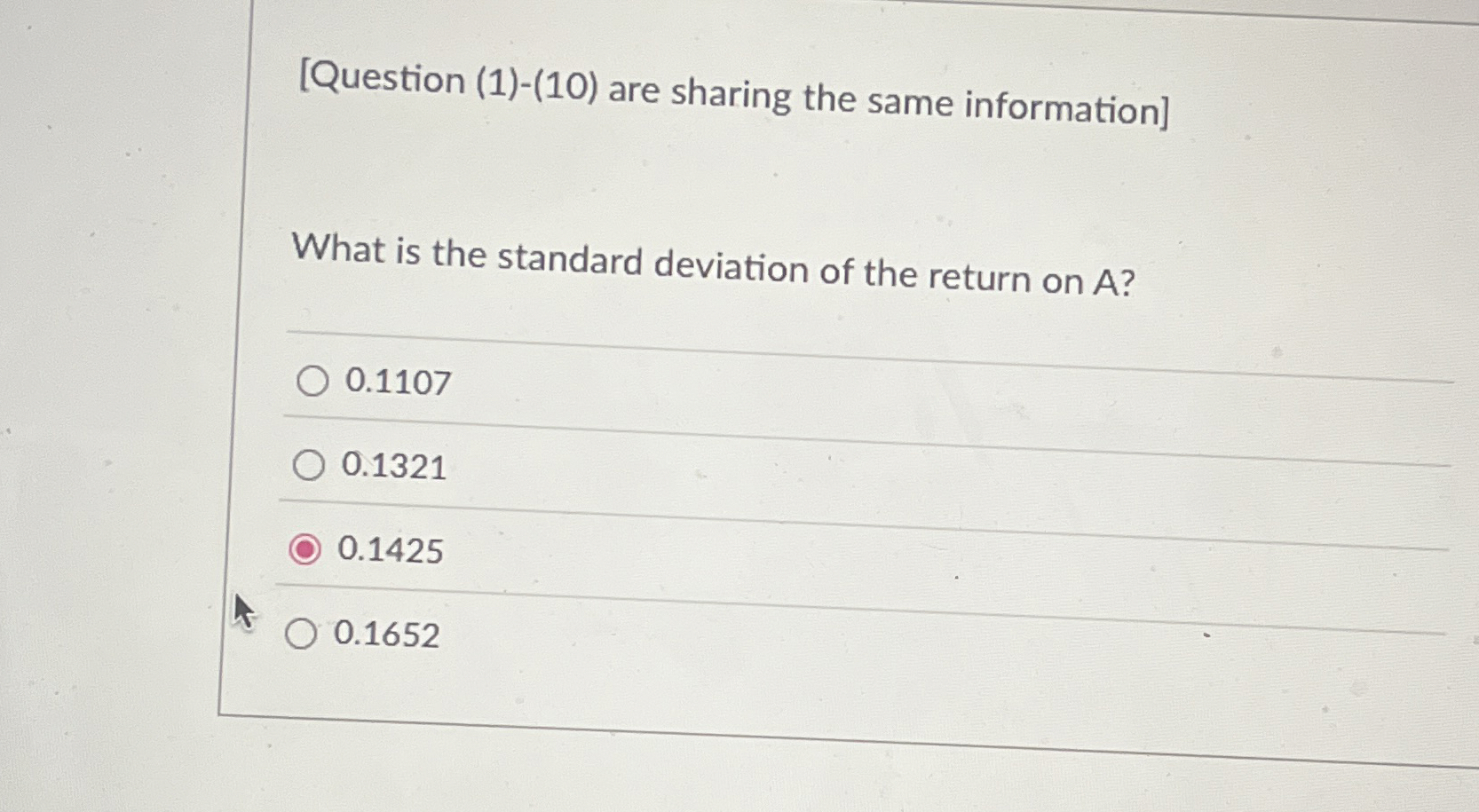 Solved [Question (1)-(10) ﻿are sharing the same | Chegg.com