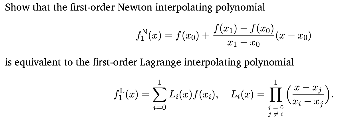 Solved Show that the first-order Newton interpolating | Chegg.com