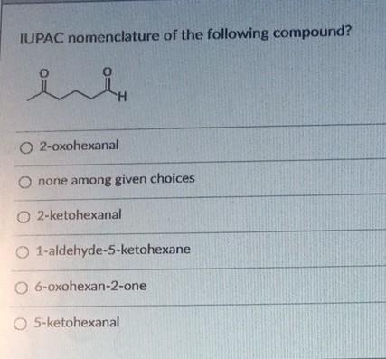 Solved IUPAC nomenclature of the following compound? | Chegg.com