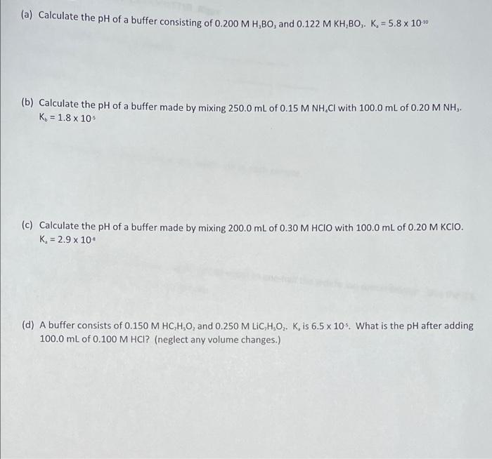 Solved (a) Calculate the pH of a buffer consisting of 0.200 | Chegg.com