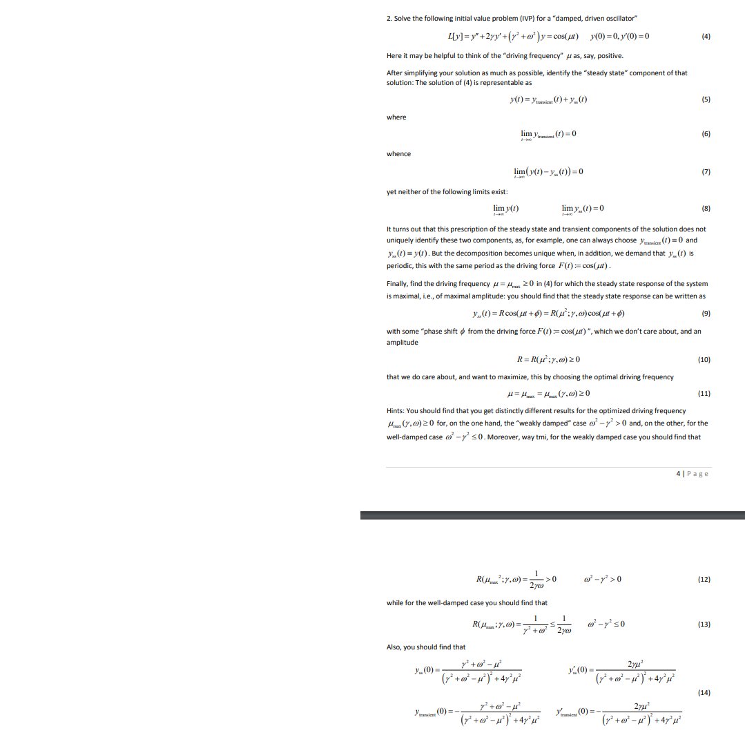 Solved Solve The Following Initial Value Problem Ivp for