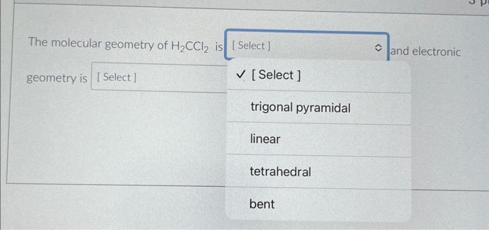 Solved The molecular geometry of H2CCl2 is and electronicThe | Chegg.com