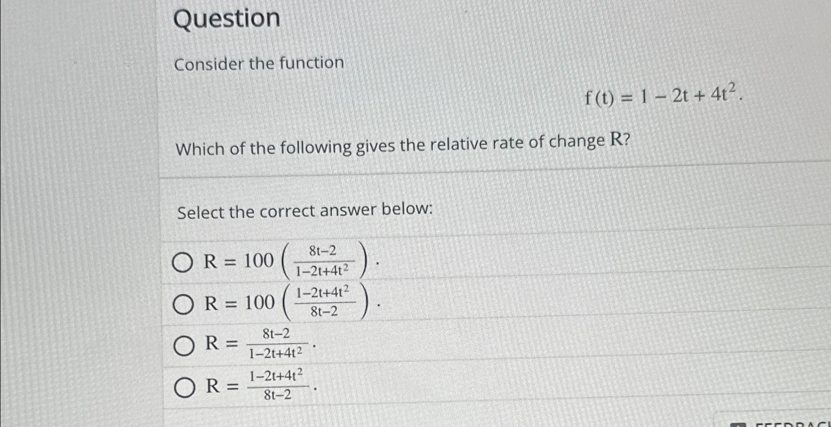 Solved QuestionConsider the functionf(t)=1-2t+4t2Which of | Chegg.com