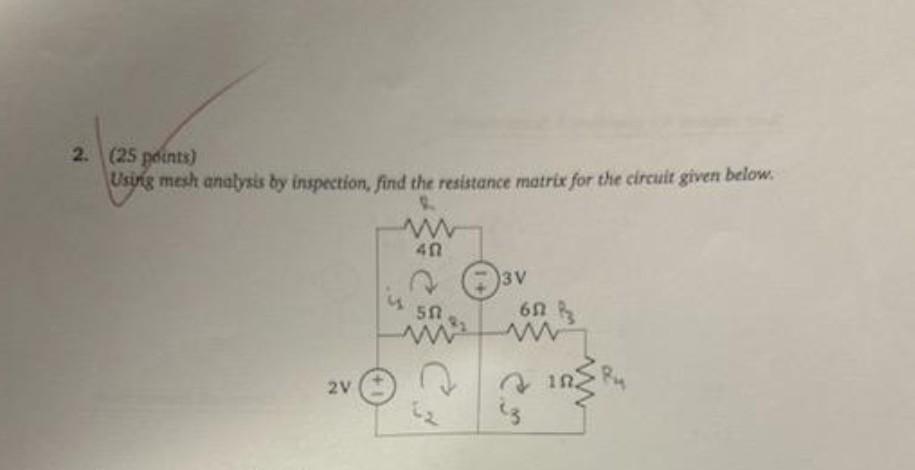 Solved 2. (25 points) Using meih analysis by inspection, | Chegg.com