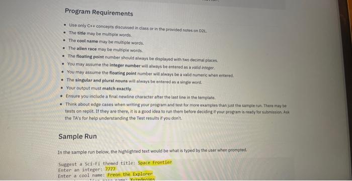 Solved Program Requirements - Use only C+ + concepts | Chegg.com