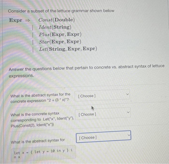 Solved Consider a subset of the lettuce grammar shown below | Chegg.com