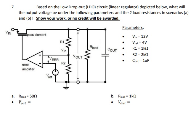 Solved Based on the Low Drop-out (LDO) ﻿circuit (linear | Chegg.com