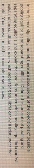 Solved In the Spence signaling model, there are discussions | Chegg.com