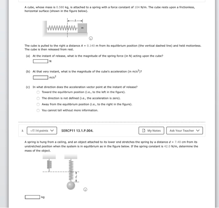 Solved A cube, whose mass is 0.580 kg, is attached to a | Chegg.com