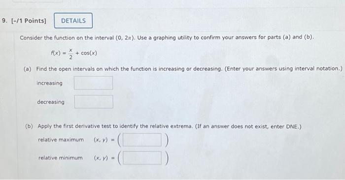Solved Consider the following function, Use a graphing | Chegg.com