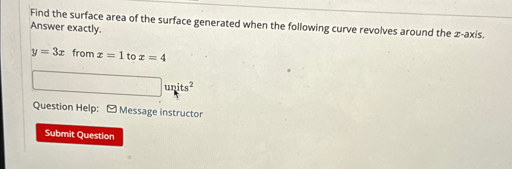 Solved Find the surface area of the surface generated when | Chegg.com