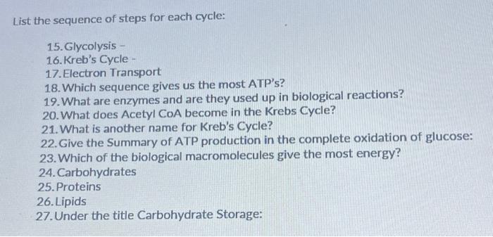 Solved List the sequence of steps for each cycle: 15. | Chegg.com