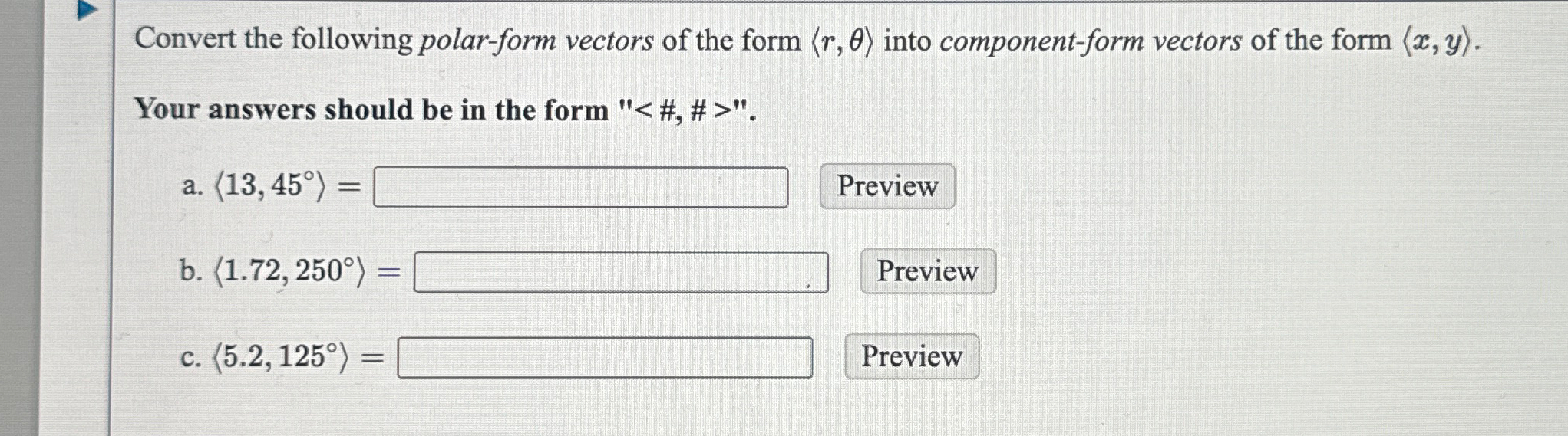 Solved Convert the following polar-form vectors of the form | Chegg.com